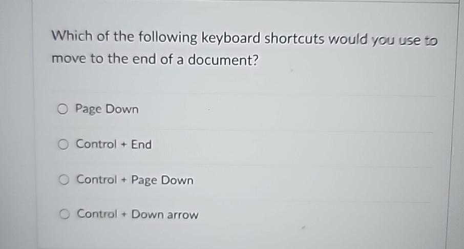 Solved Which of the following keyboard shortcuts would you | Chegg.com