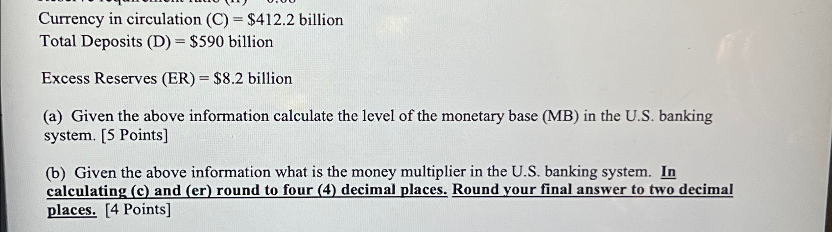 Solved Currency in circulation (C)=$412.2 ﻿billionTotal | Chegg.com