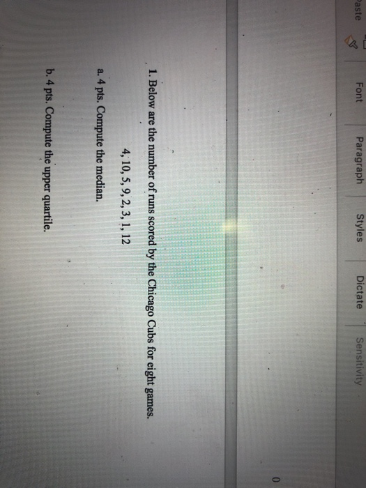 Solved Paste Font P aragraph Styles Dictate | Sensitivity 1. | Chegg.com