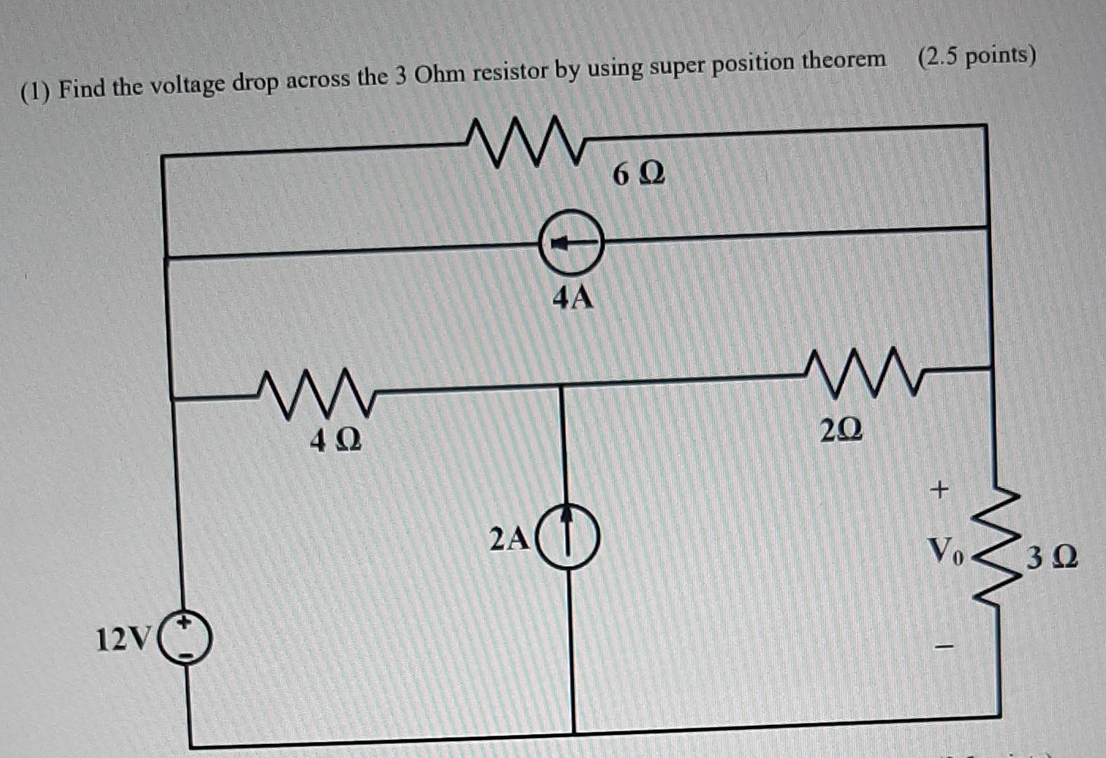 Solved (1) Find the voltage drop across the 3Ohm resistor by | Chegg.com