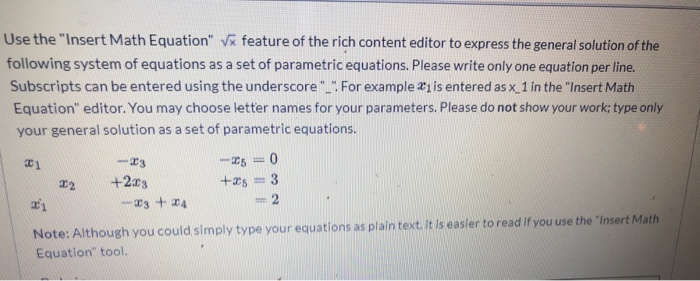 Solved Use the "Insert Math Equation" Vå feature of the rich | Chegg.com