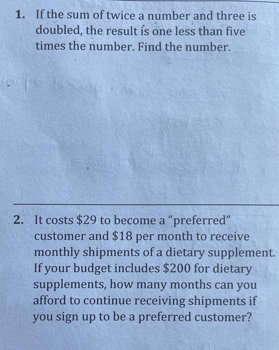 Solved 1. If the sum of twice a number and three is doubled, | Chegg.com