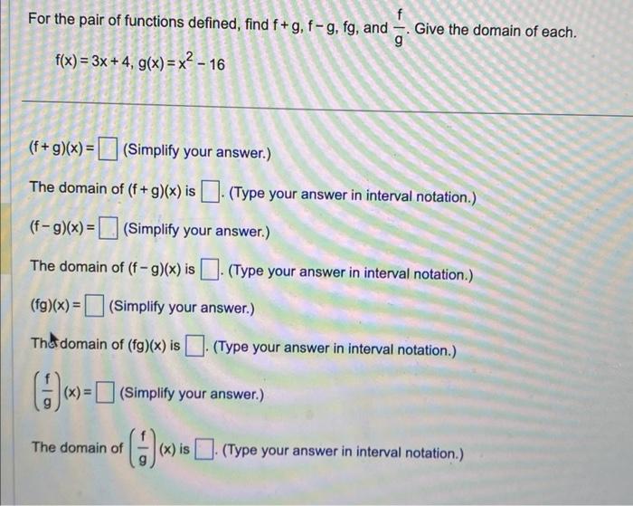 Solved For the pair of functions defined, find f+g,f−g, fg, | Chegg.com