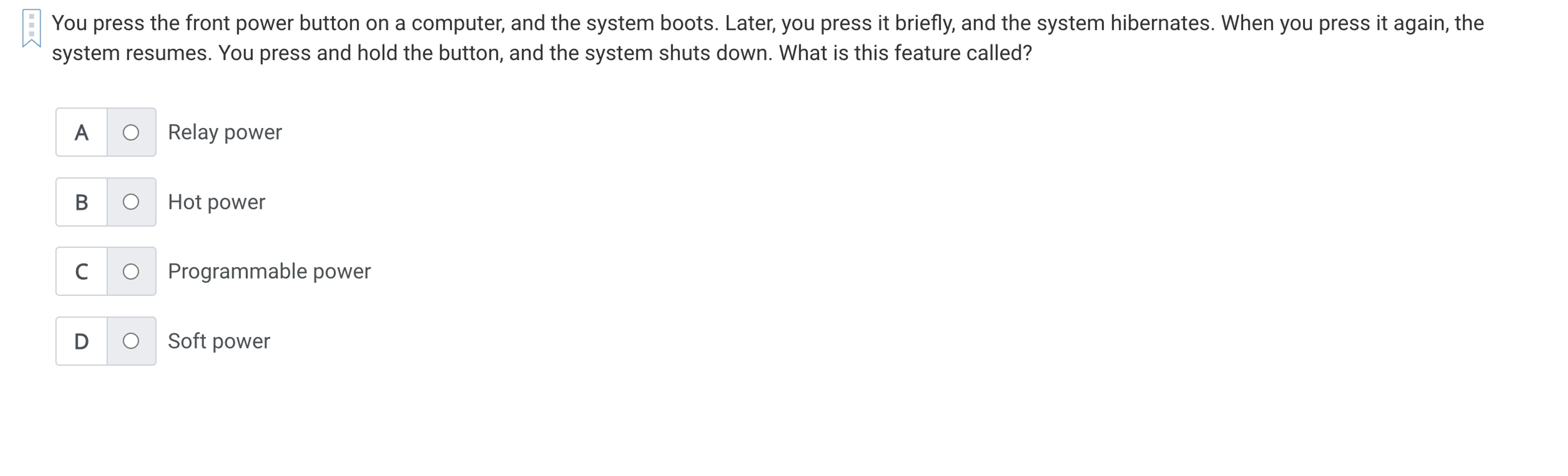 Solved You press the front power button on a computer, and | Chegg.com