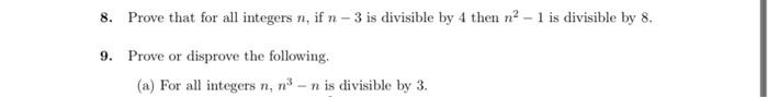 Solved 8. Prove that for all integers n, if n−3 is divisible | Chegg.com