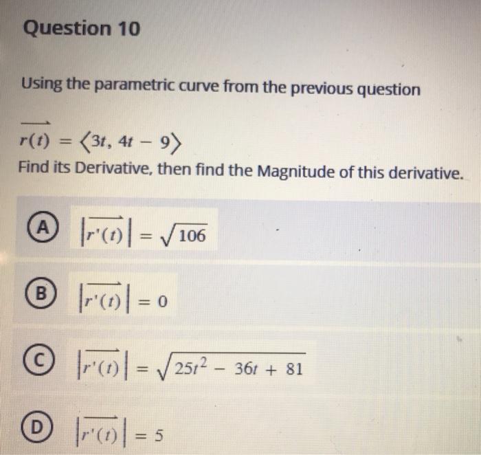 Solved Given the parametric curve r(t)= 3t,4t−9 Use it to | Chegg.com