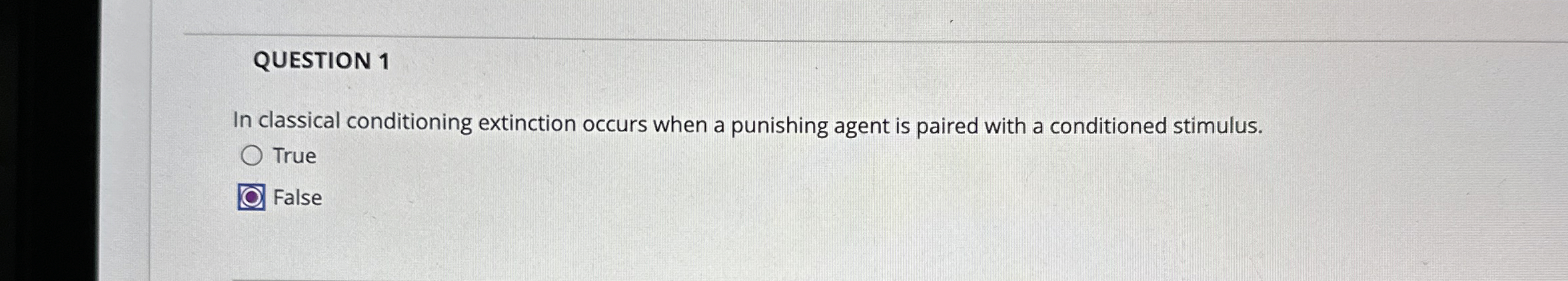 Solved Question 1in Classical Conditioning Extinction Occurs
