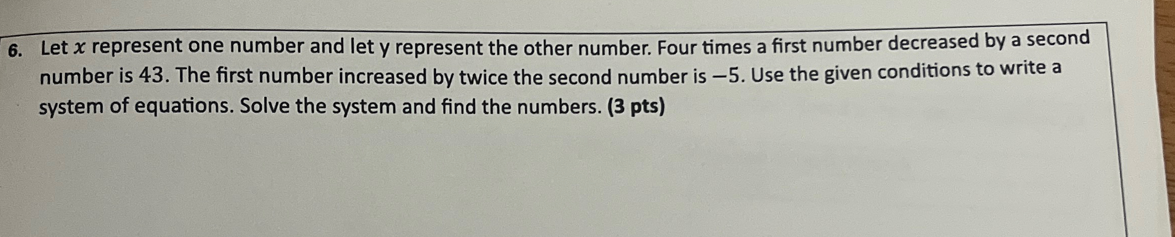 Solved Let x ﻿represent one number and let y ﻿represent the | Chegg.com