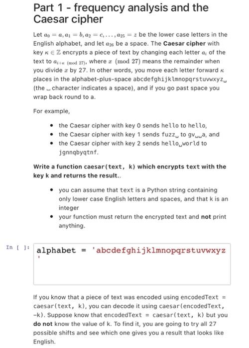 Solved Part 1 - frequency analysis and the Caesar cipher Let | Chegg.com