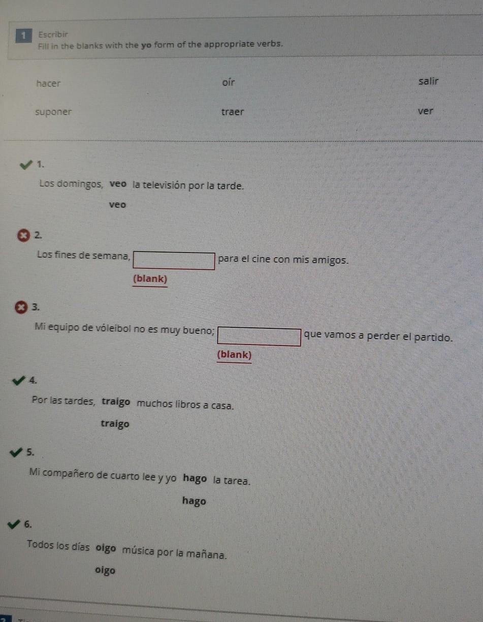 Fill in the blanks with the yo form of the | Chegg.com