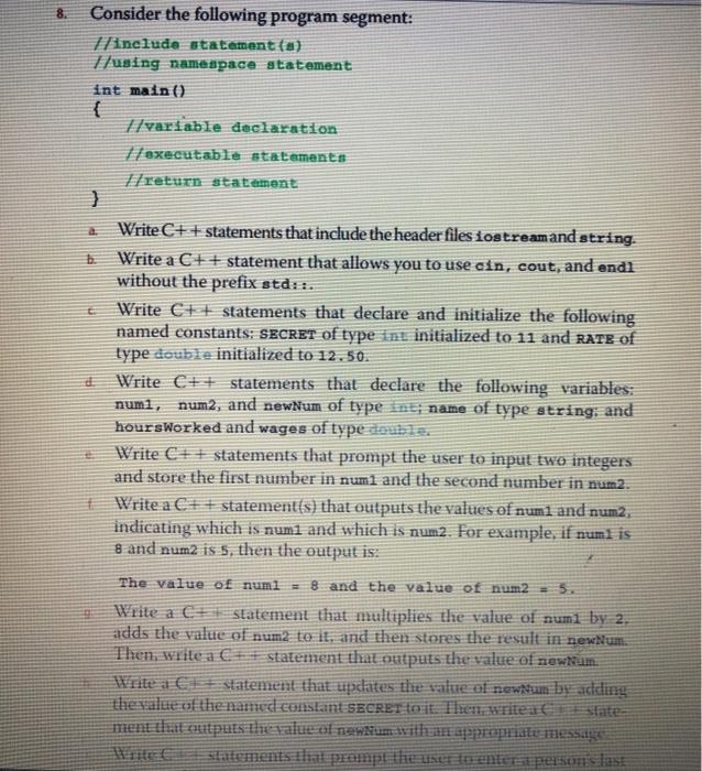 Consider the following program segment: Hinclude | Chegg.com