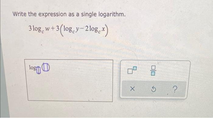 Solved Write the expression as a single logarithm. 3 log, | Chegg.com