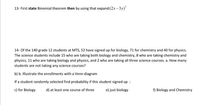 Solved 13- First state Binomial theorem then by using that | Chegg.com