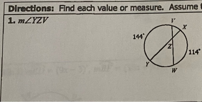 Solved Directions: Find each value or measure. Assume 1. | Chegg.com