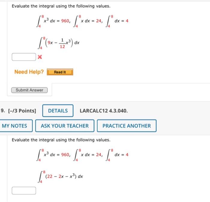 Solved Evaluate the integral using the following values. | Chegg.com