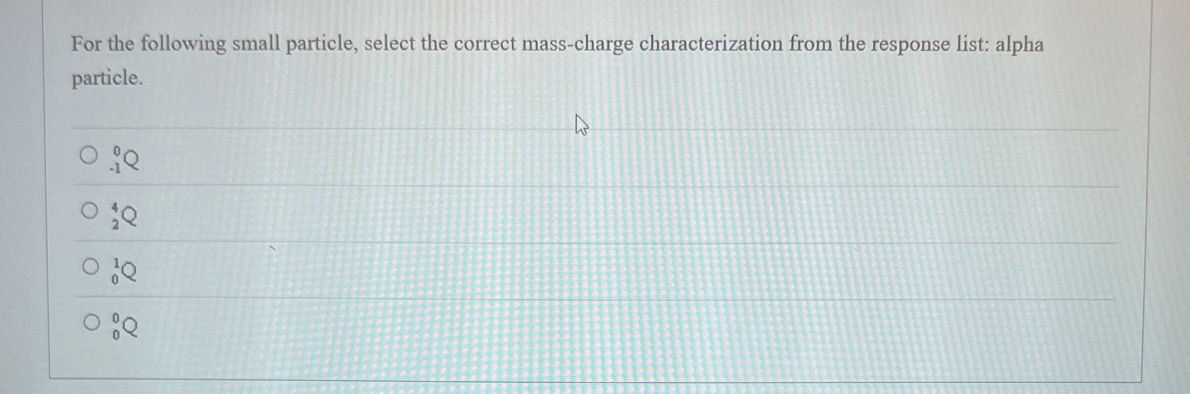 Solved For the following small particle, select the correct | Chegg.com
