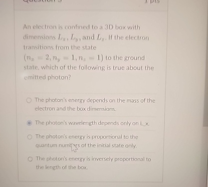 Solved An electron is confined to a 3 ﻿D box with dimensions | Chegg.com