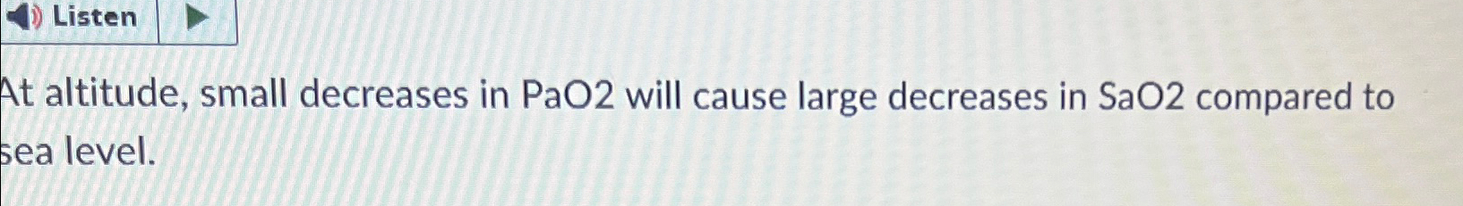 Solved At altitude, small decreases in PaO2 ﻿will cause | Chegg.com