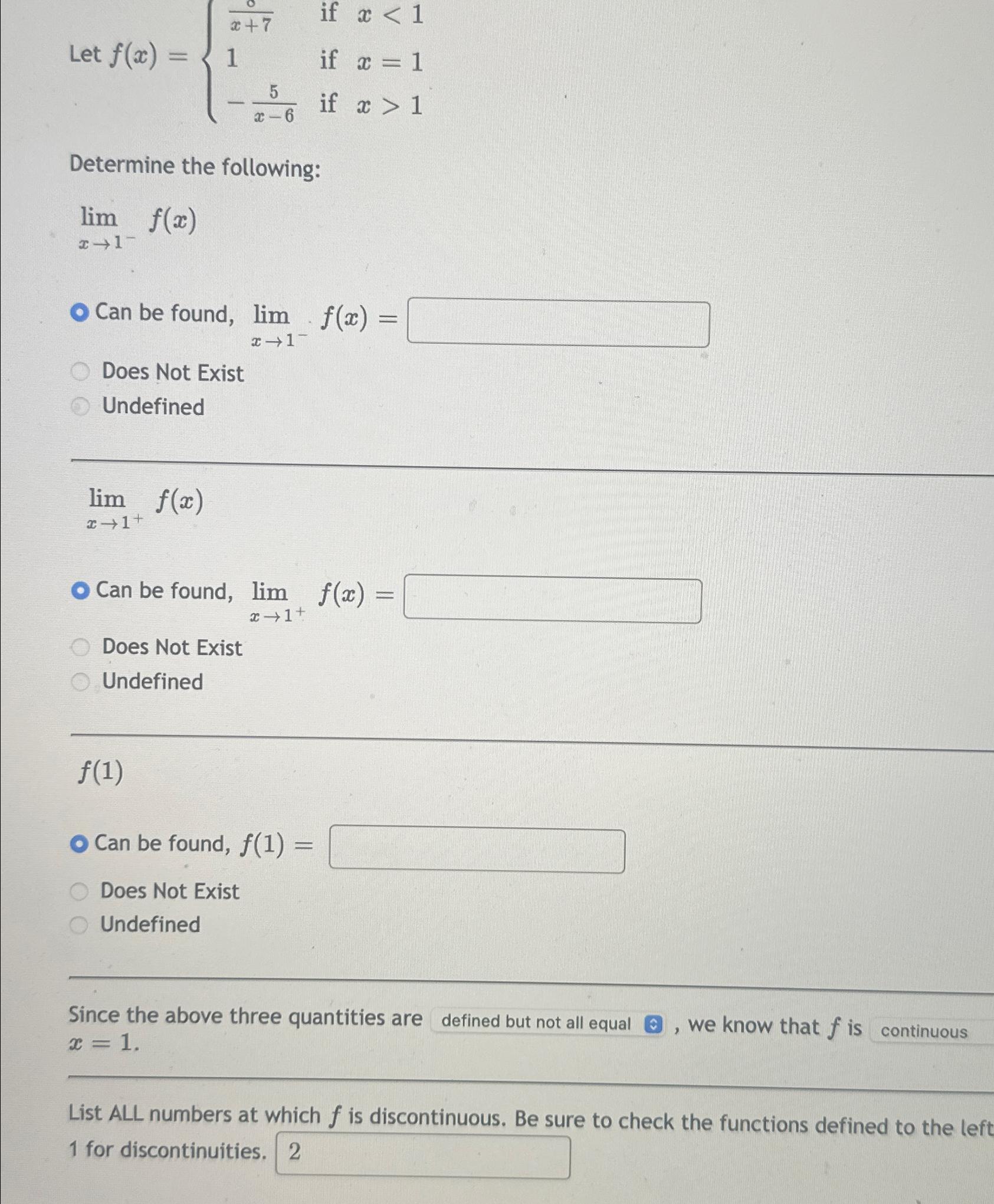Solved Let f(x)={0x+7 if x 1Determine | Chegg.com