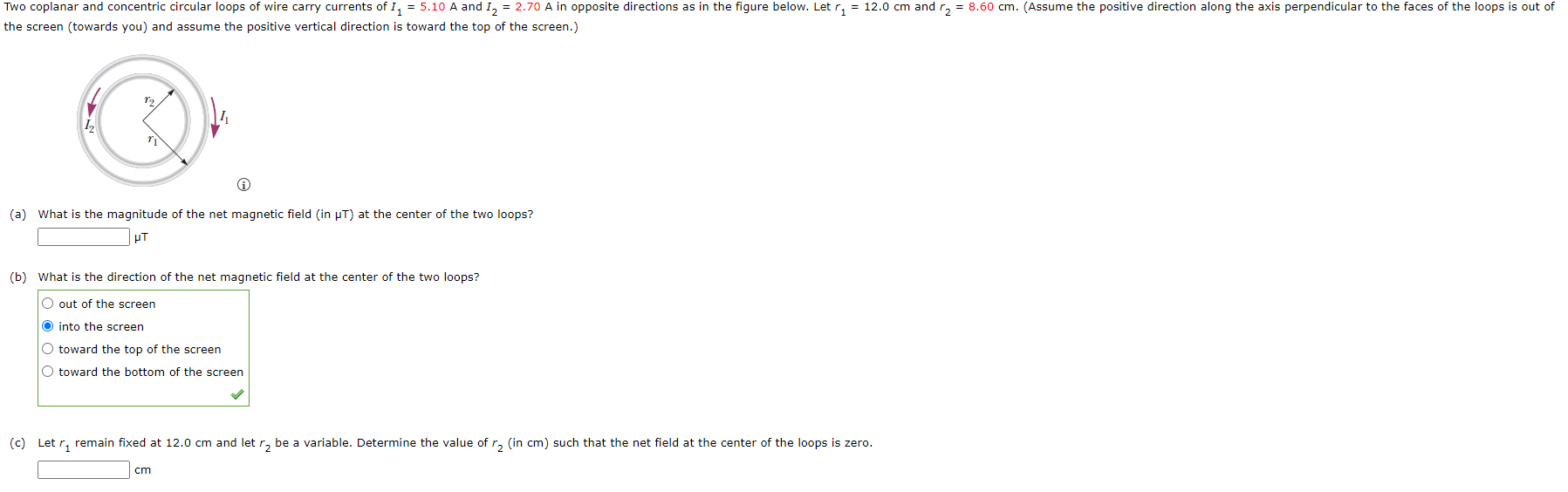 Solved Two coplanar and concentric circular loops of wire | Chegg.com
