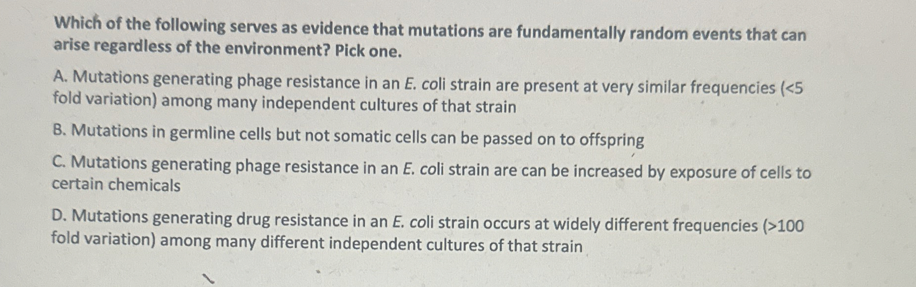 Solved Which of the following serves as evidence that | Chegg.com