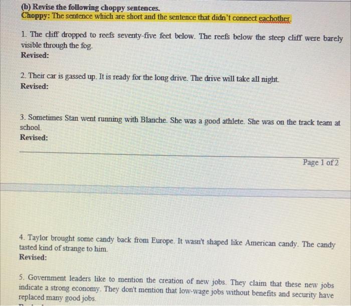 Solved (b) Revise the following choppy sentences. Choppy: | Chegg.com