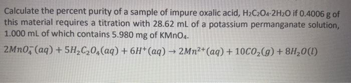Solved Calculate the percent purity of a sample of impure | Chegg.com