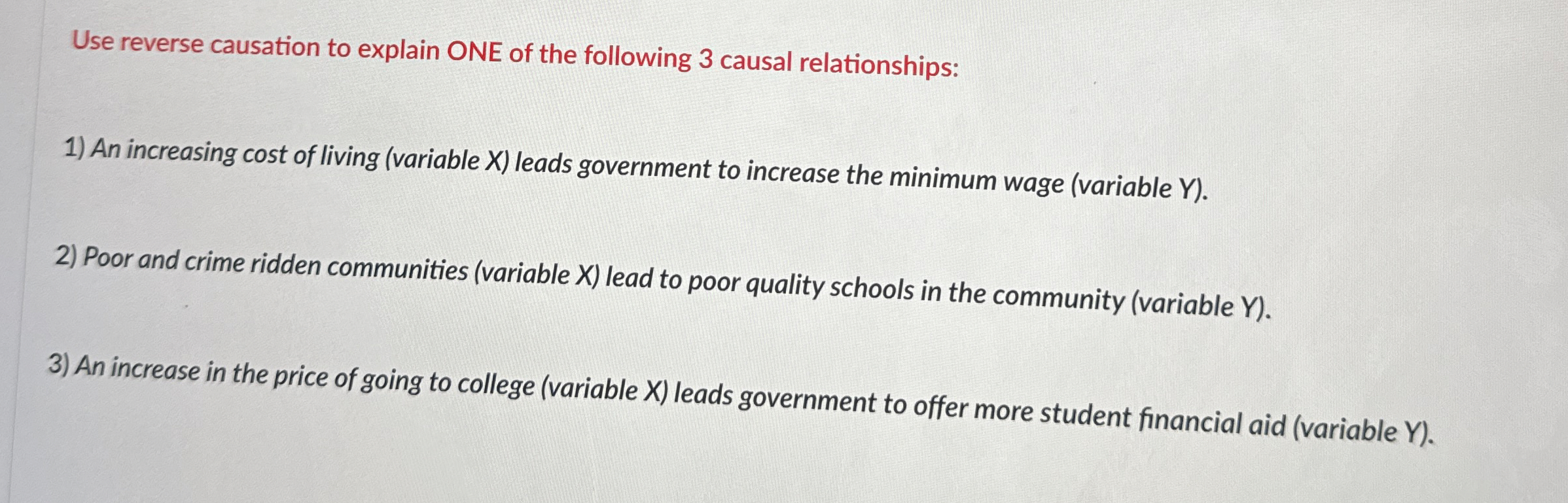 Solved Use reverse causation to explain ONE of the following | Chegg.com