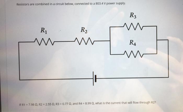 Solved Resistors are combined in a circuit below, connected | Chegg.com