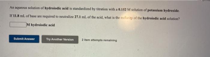 Solved An aqueous solution of hydroiodic acid is | Chegg.com