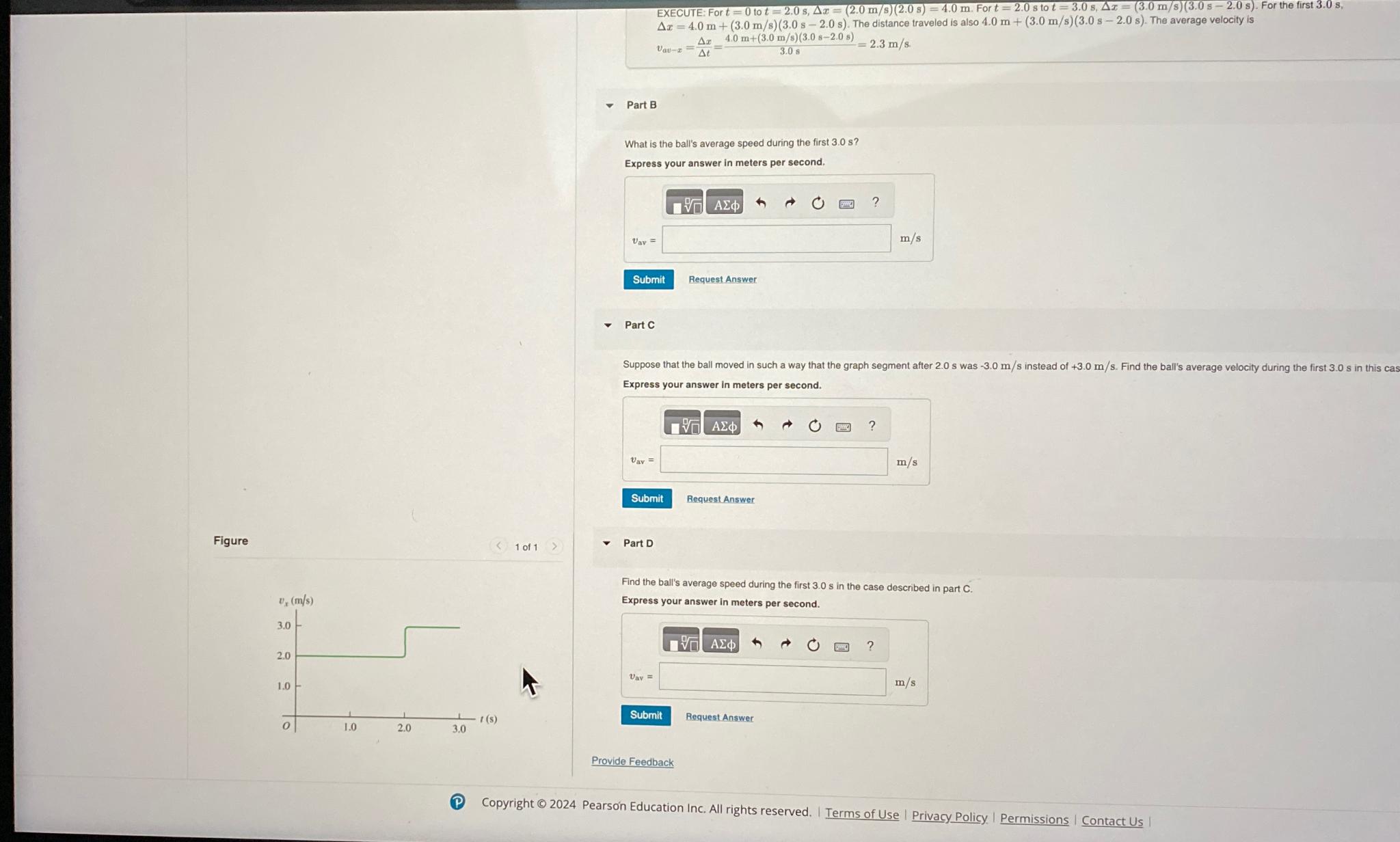 Solved EXECUTE: For t=0 ﻿to t=2.0s,Δx=(2.0ms)(2.0s)=4.0m. | Chegg.com
