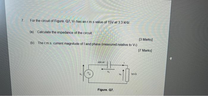 Solved 7 For the circuit of Figure. Q7. Vi has anrm.s value | Chegg.com