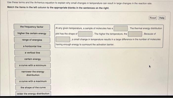 Solved Use These Terms And The Arrhenius Equation To Explain