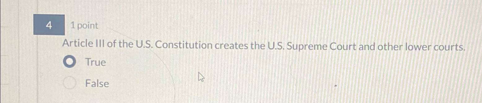 Solved 41 ﻿pointArticle III of the U.S. ﻿Constitution | Chegg.com