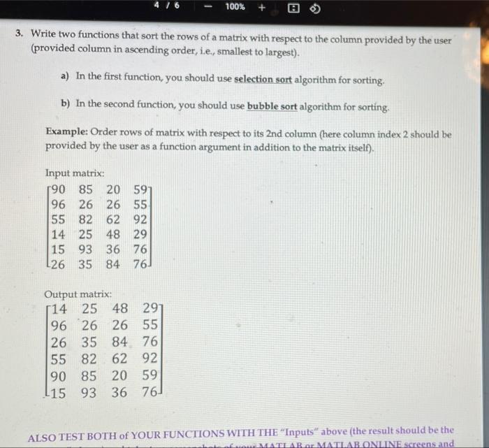 Solved 4/ 100% + 3. Write two functions that sort the rows | Chegg.com