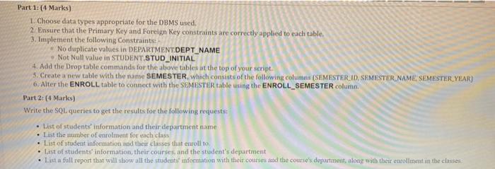 Solved STUDENT ENROLL PK STU NUM PK enrolls in FK1 DEPT_CODE | Chegg.com