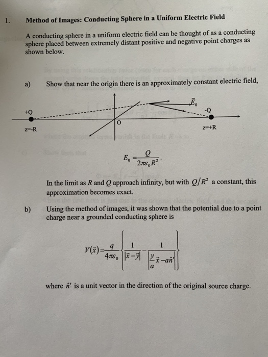 Method of Images: Conducting Sphere in a Uniform | Chegg.com