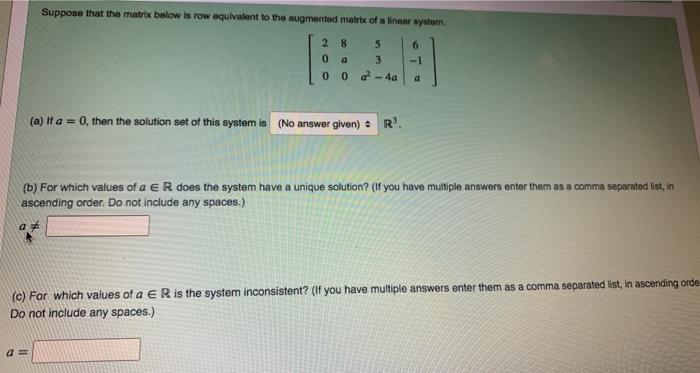 Solved Suppose that the matrix below is row equivalent to | Chegg.com
