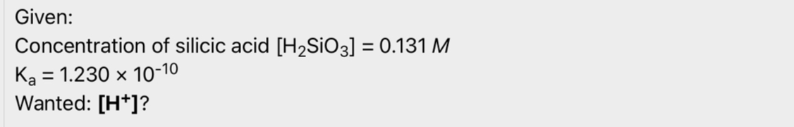 Solved Given:Concentration of silicic acid | Chegg.com