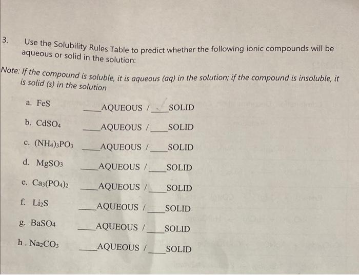Solved Use the solubility Rules Tablr to predict wether the | Chegg.com