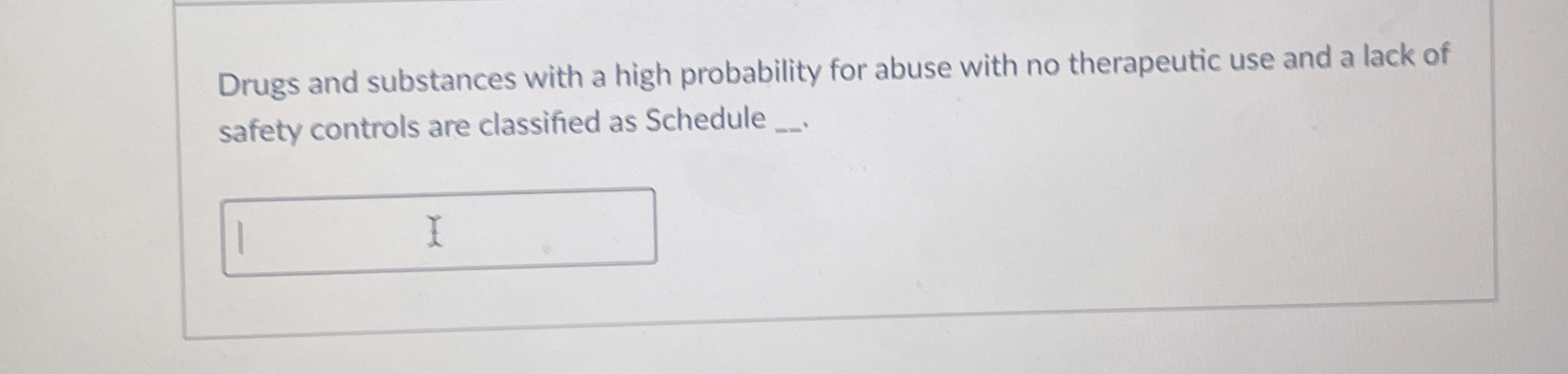 Solved Drugs and substances with a high probability for | Chegg.com