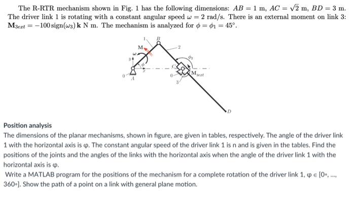 Solved The R-RTR mechanism shown in Fig. 1 has the following | Chegg.com