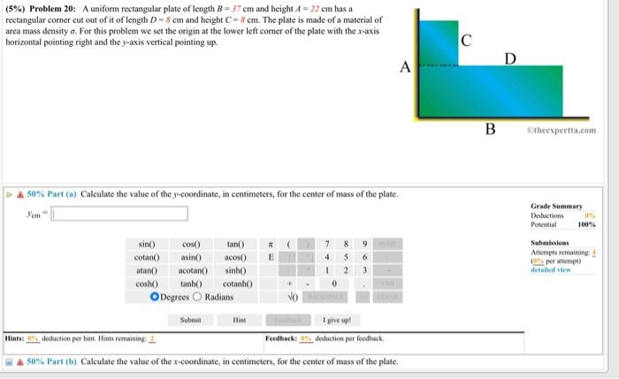 Solved (5%) Problem 20: A uniform rectangular plate of | Chegg.com