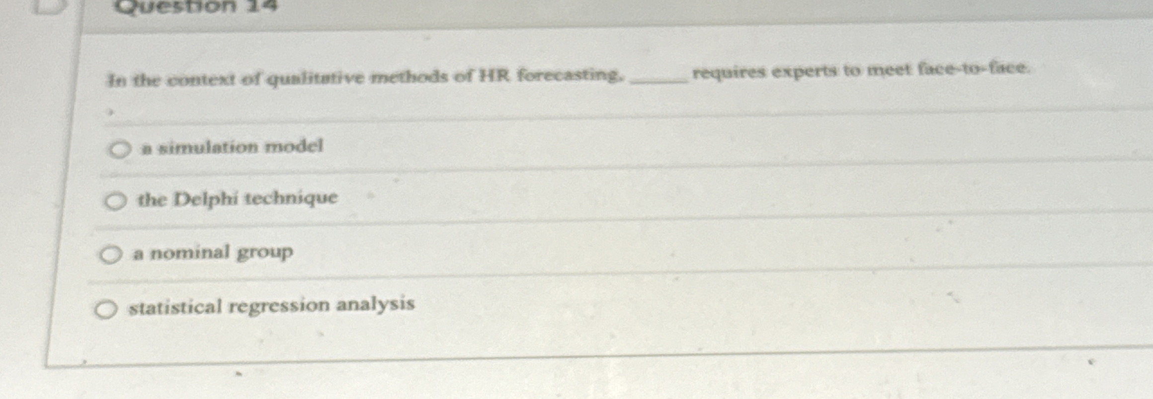 Solved Ie the context of qualitstive methods of HR | Chegg.com