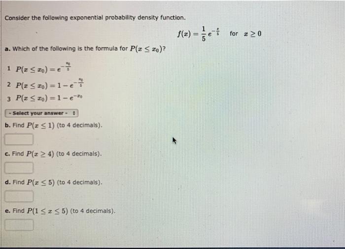 Solved Consider the following exponential probability | Chegg.com