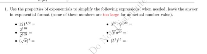 Solved 1. Use the properties of exponentials to simplify the | Chegg.com