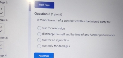 Solved Question 3 (1 ﻿point)A minor breach of a contract | Chegg.com