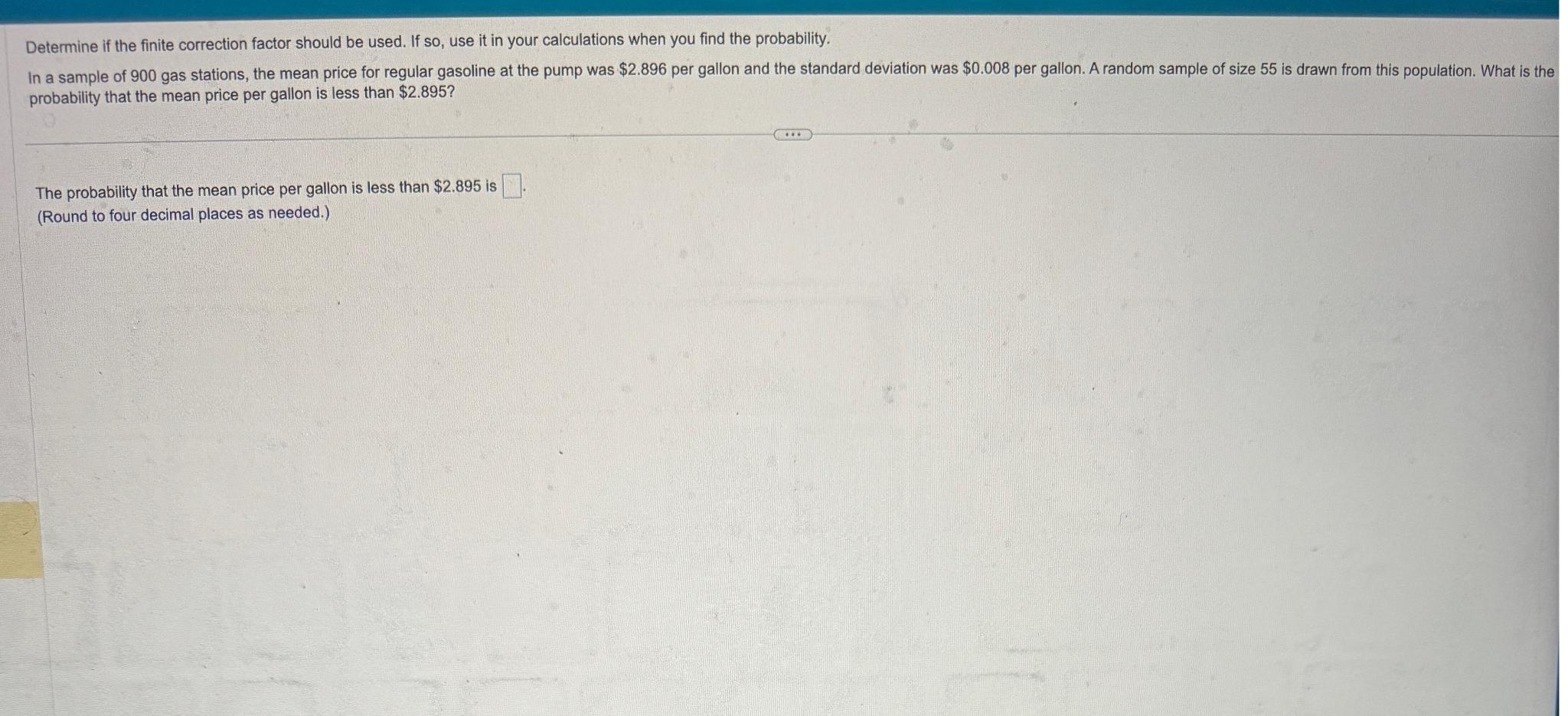 Solved Determine if the finite correction factor should be | Chegg.com