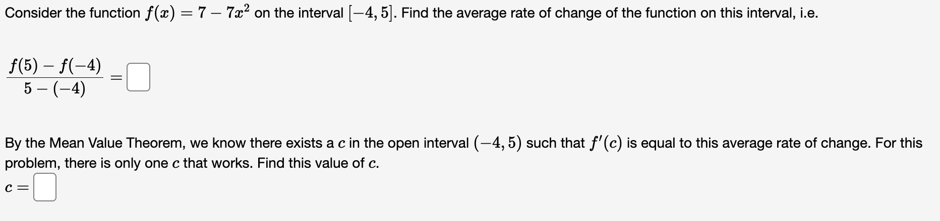 Solved Consider the function f(x)=7-7x2 ﻿on the interval | Chegg.com