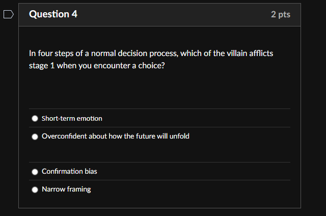 Solved Question 4In four steps of a normal decision process, | Chegg.com